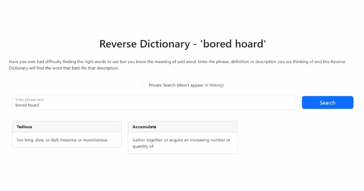 Reverse Dictionary - Bored Hoard